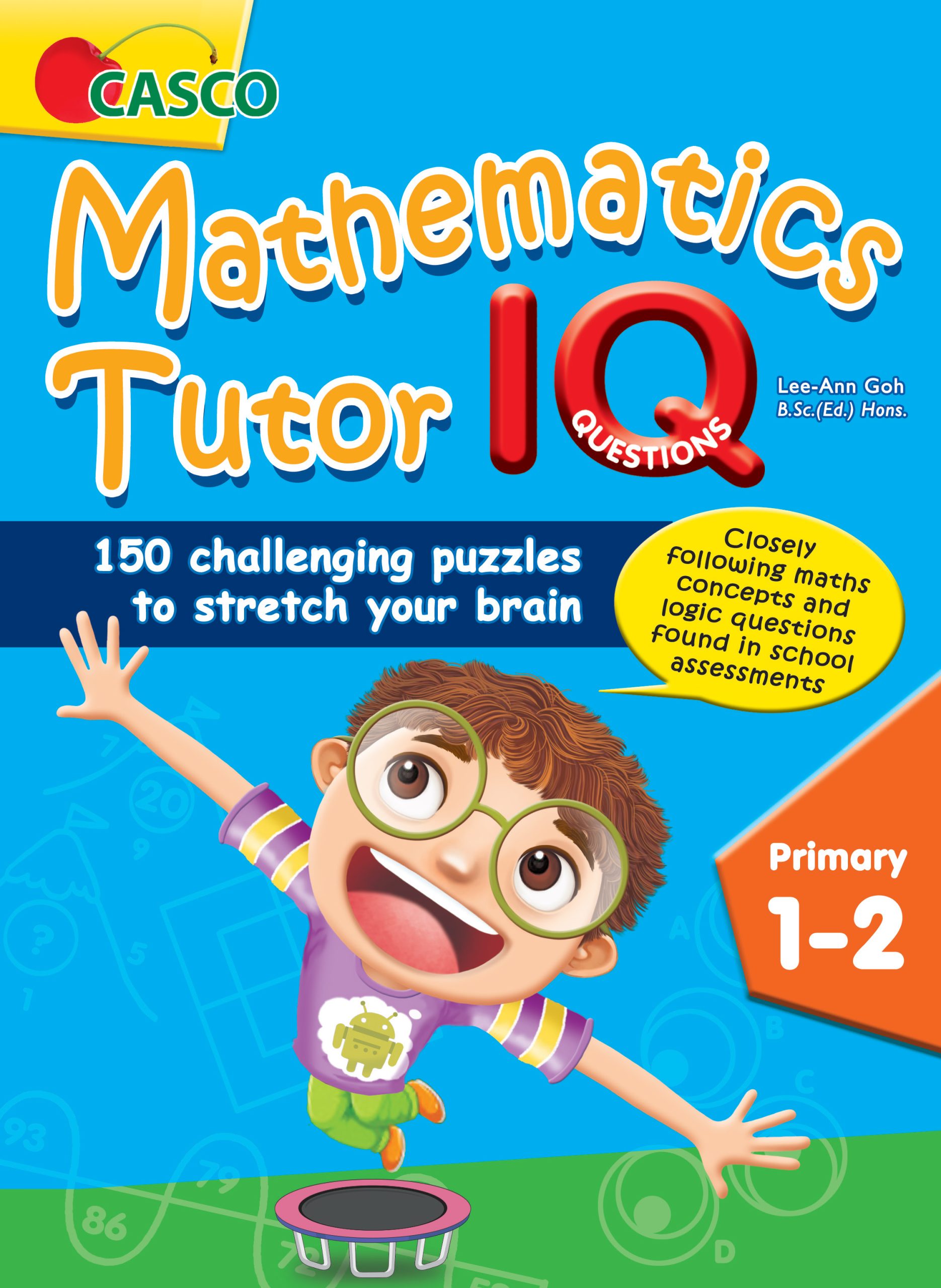 Primary 1-2 Mathematics Tutor IQ Questions [1-2MTIQ] – Casco ...